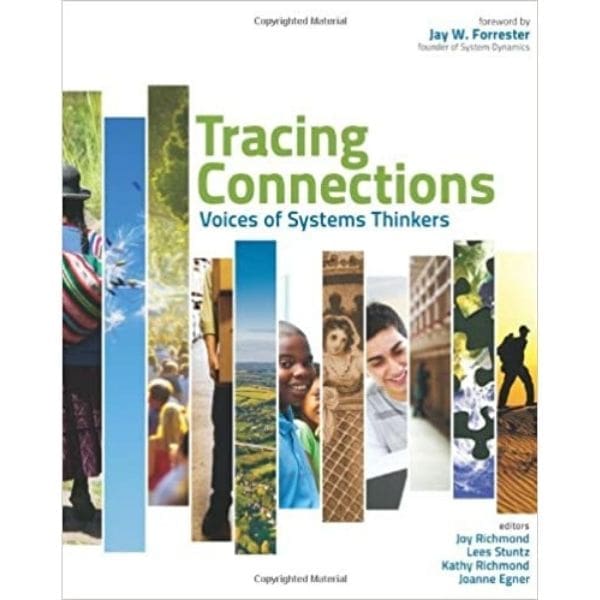 Tracing Connections: Systems Thinking - System Dynamics Society