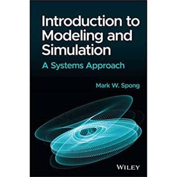 Introduction to Modeling and Simulation: A Systems Approach - System Dynamics Society