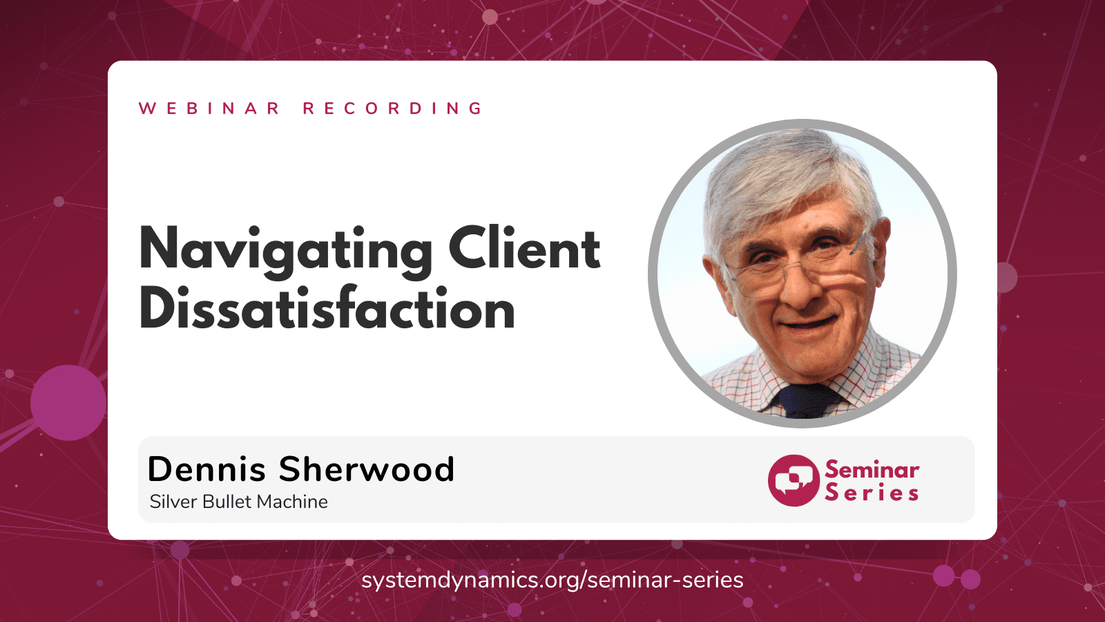 Webinar Highlights and Recording: Navigating Client Dissatisfaction ...