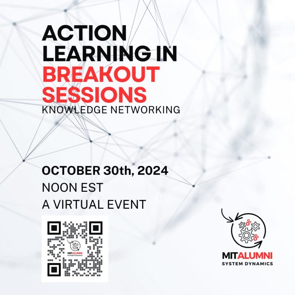 Action Learning in Breakout Sessions & Networking - System Dynamics Society