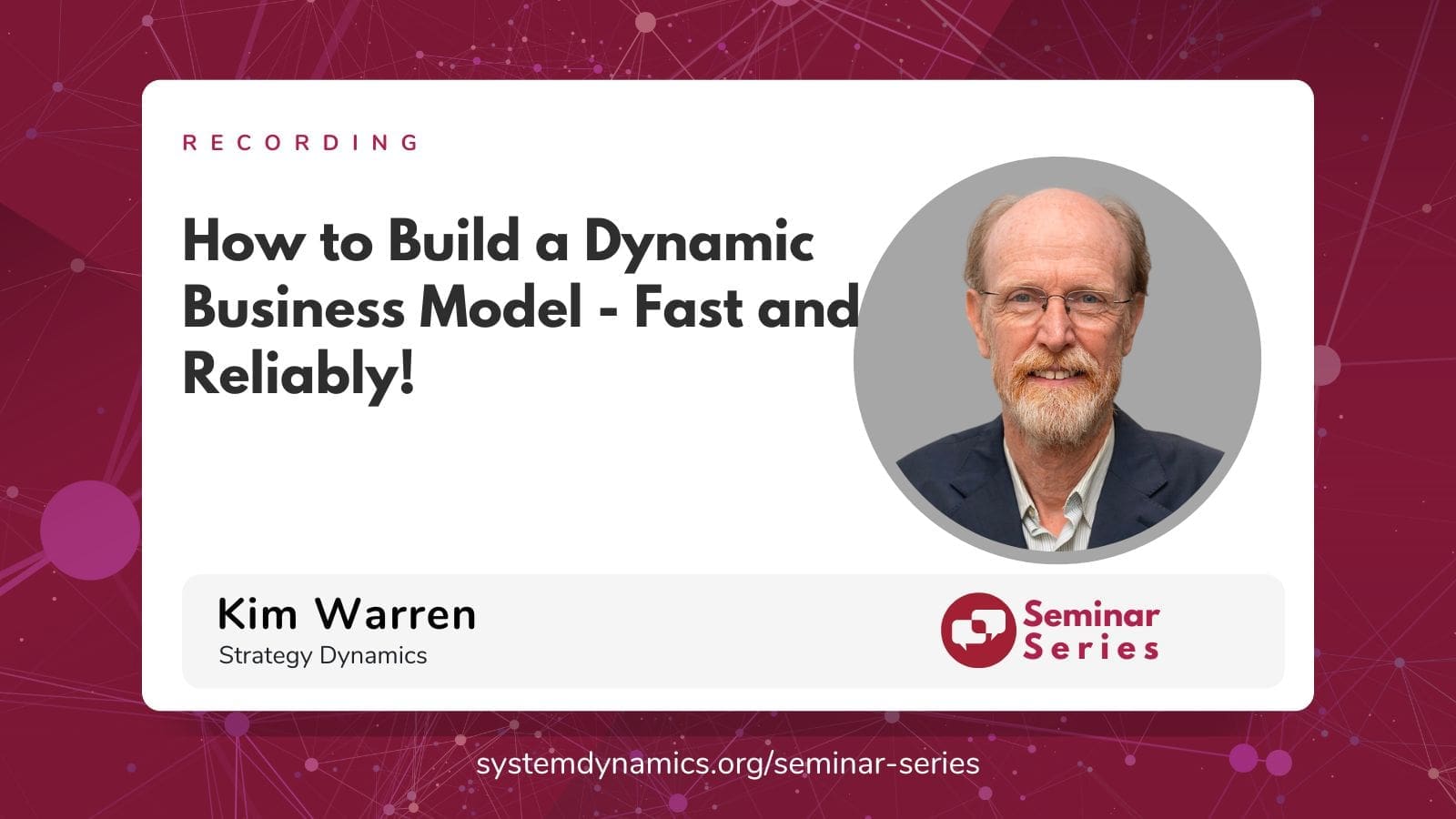 How to Build a Dynamic Business Model Fast and Reliably! - System ...